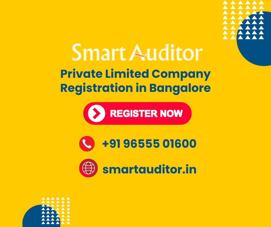 PRIVATE LIMITED COMPANY REGISTRATION IN BANGALORE